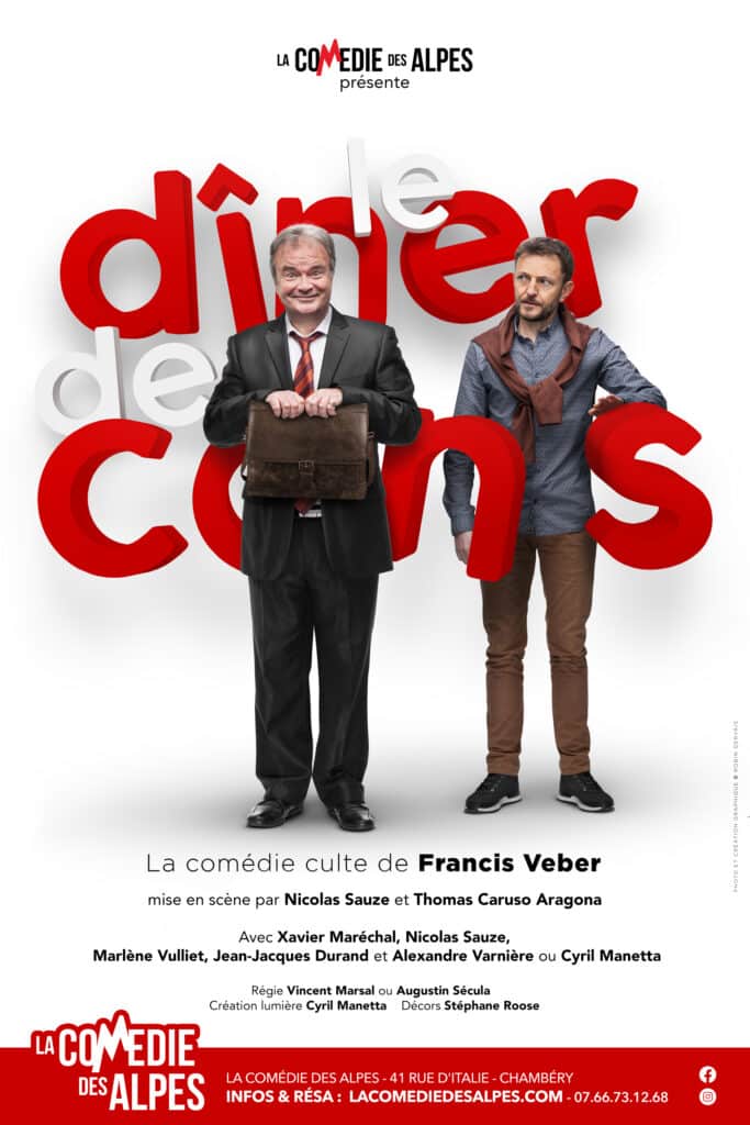 LE DÎNER DE CONS – La Comédie Des Alpes